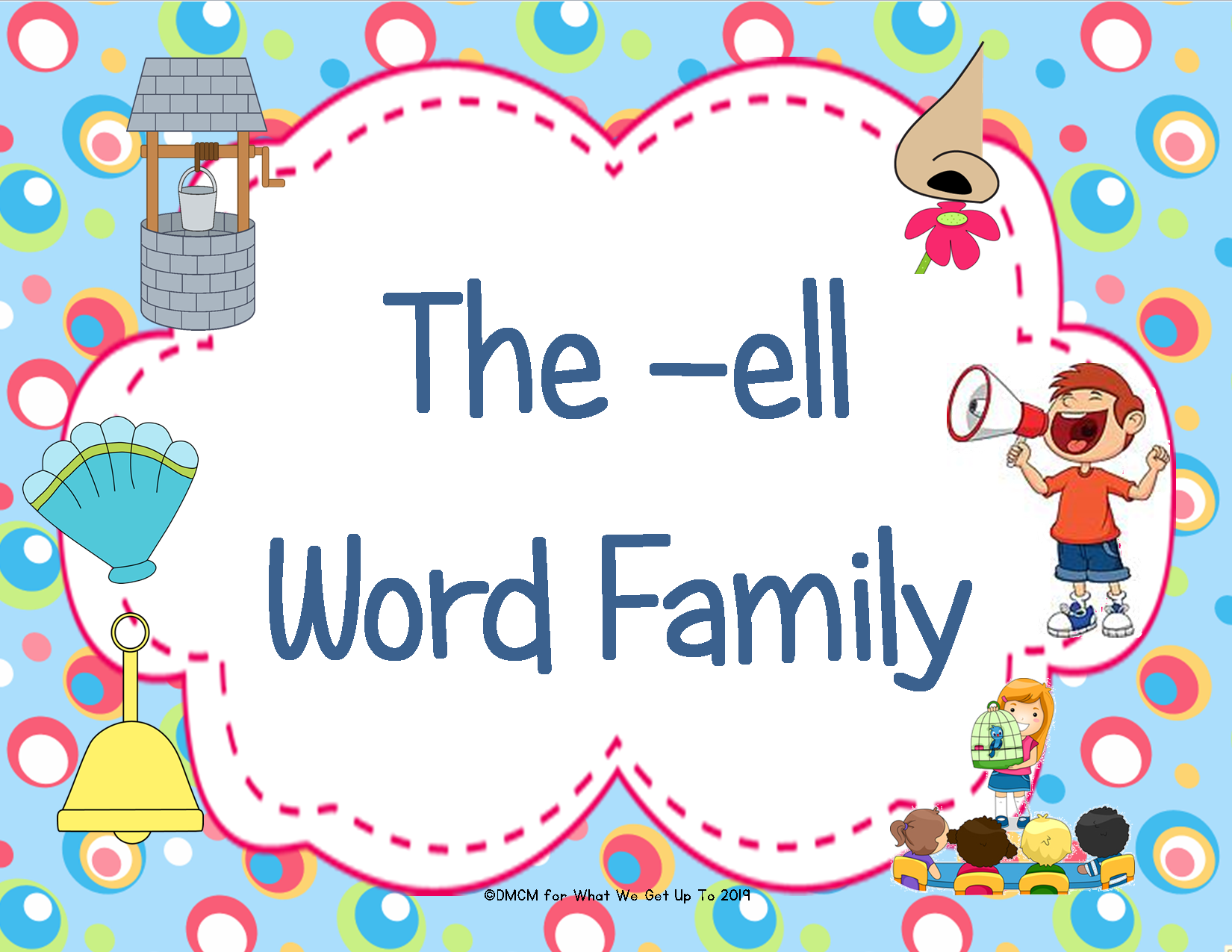 The -ell Word Family - Amped Up Learning