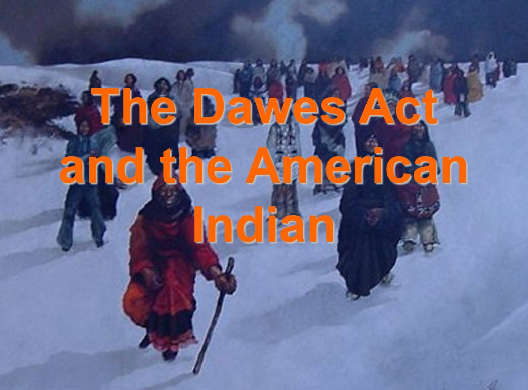 The Dawes Act - Amped Up Learning