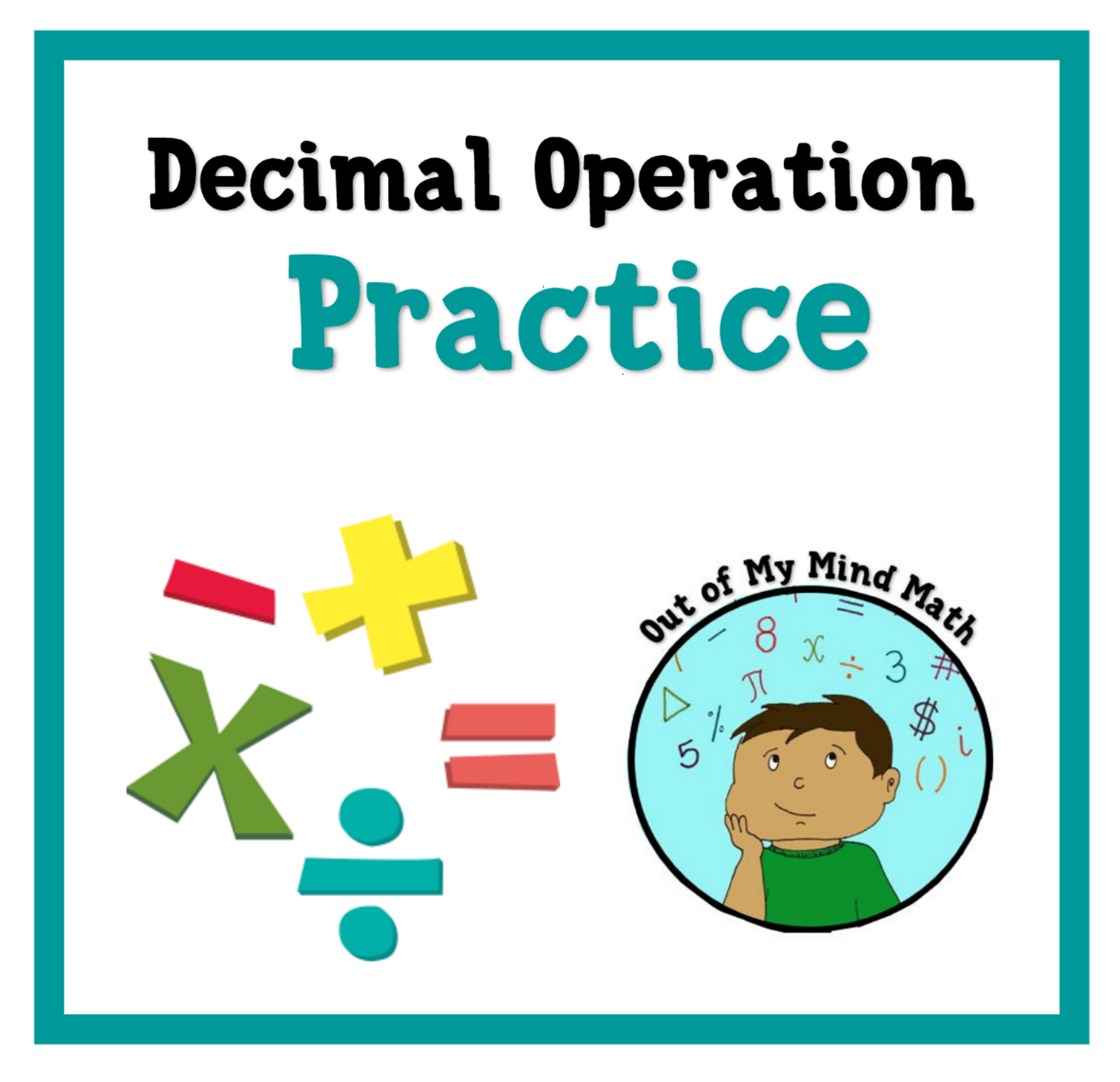 Decimal Operations Practice Decimal Operations Practice