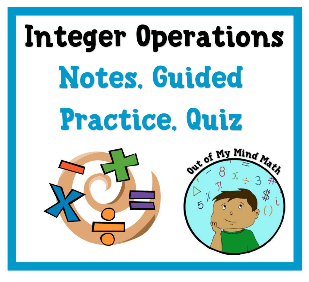 Integer Operations - Notes, Guided Practice & Quiz - Amped Up Learning