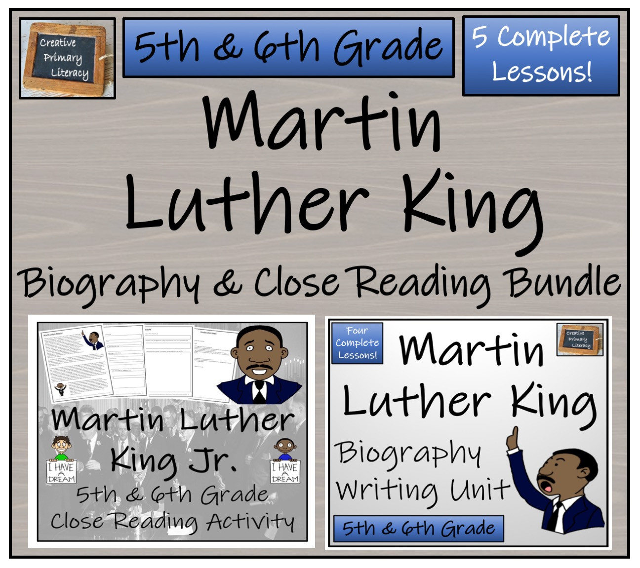 Martin Luther King - 5th & 6th Grade Close Read & Biography Writing ...