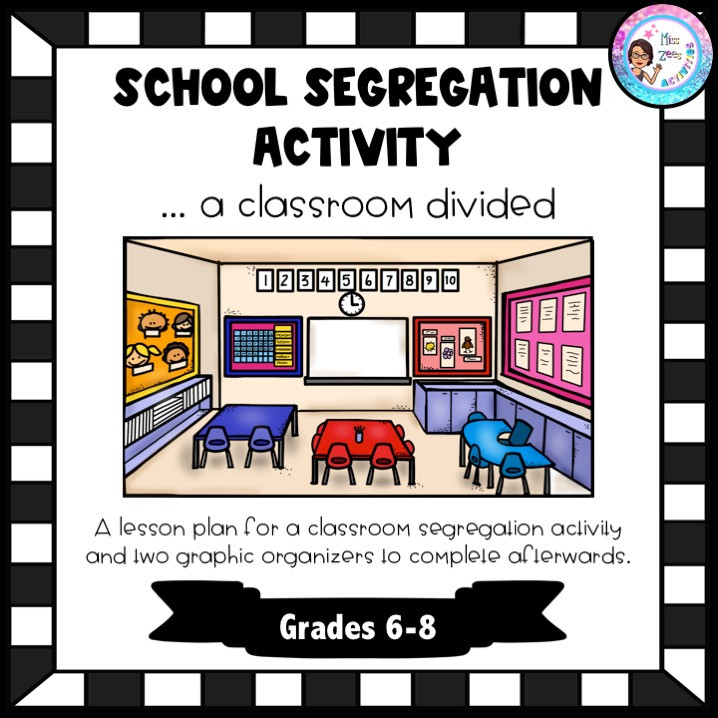 School Segregation Activity Lesson Plan: A Classroom Divided - Amped Up ...