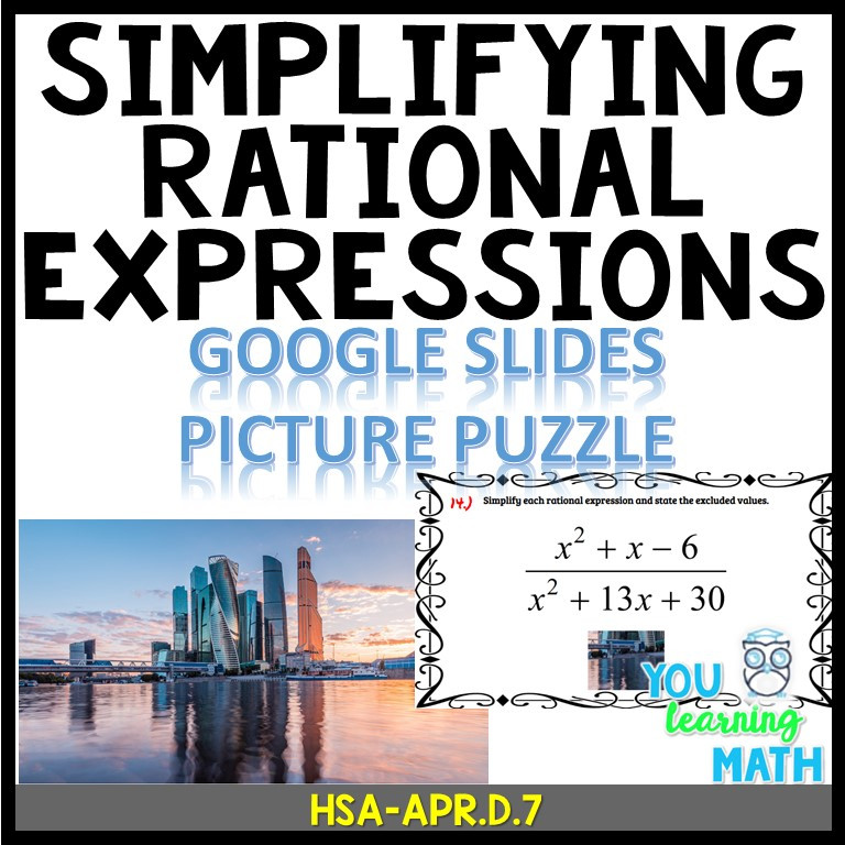 Simplifying Rational Expressions - Google Slides Picture Puzzle