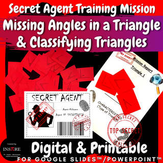Finding Missing Angles in a Triangle Classifying Triangles Secret Agent ...