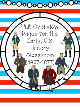 Unit Overview Pages-(Bundle-Early U.S. History) - Amped Up Learning