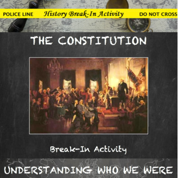Constitution of the United States Break In Activity - Amped Up Learning