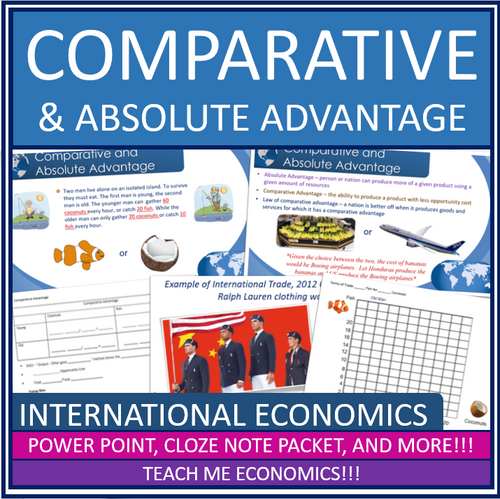 Comparative and Absolute Advantage, PowerPoint, Notes, Tests, Economics