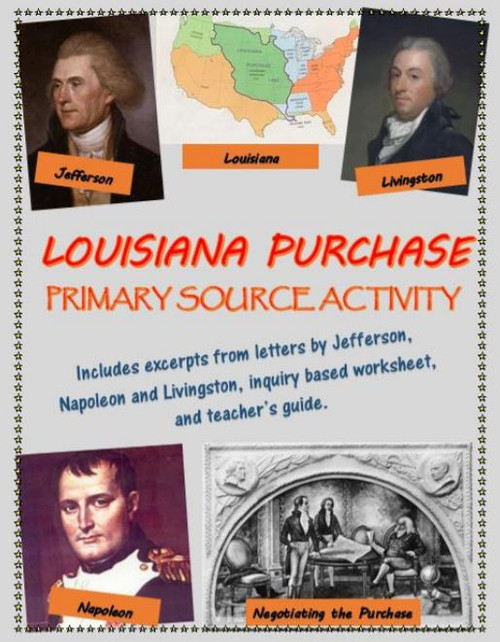 The Louisiana Purchase Primary Source Analysis Packet