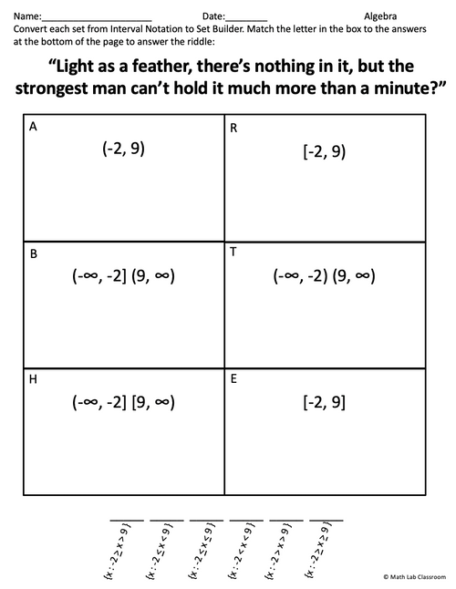 Interval Notation and Set Builder Notation Riddle