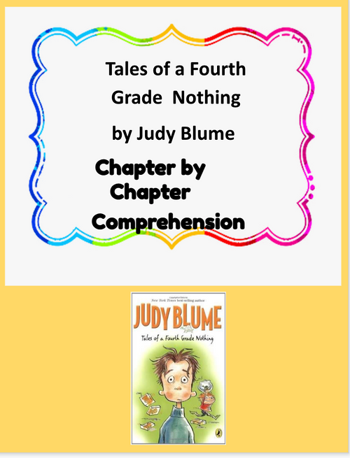 Tales of a 4th Grade Nothing by Judy Blume Comprehension Unit