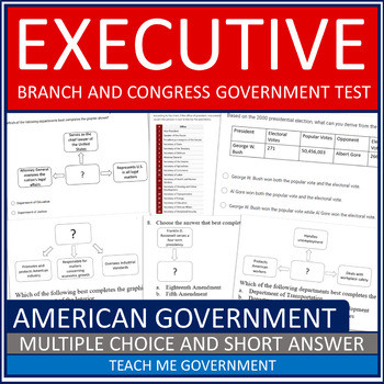 Executive Branch and Congress Multiple Choice Short Answer Test Am ...