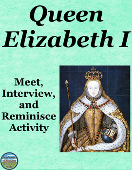 Queen Elizabeth I Interview Activity