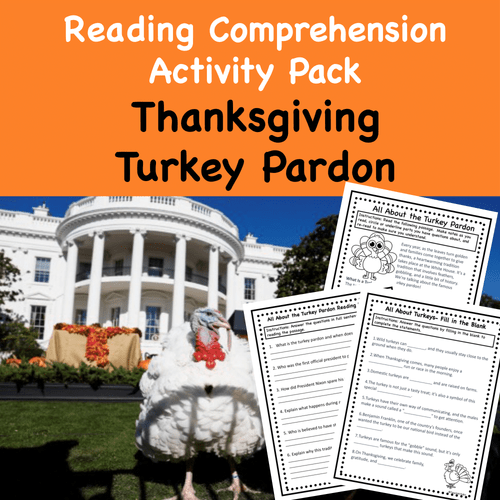 Turkey Pardon Reading Comprehension Pack