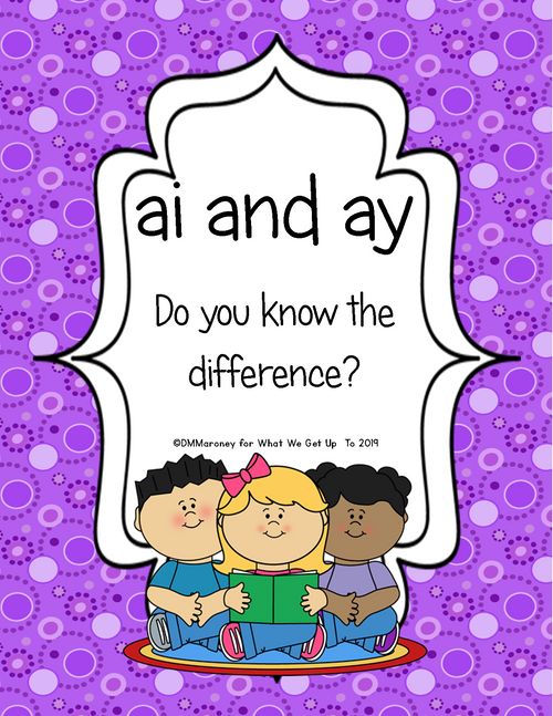 ai and ay: Do You Know the Difference - Amped Up Learning