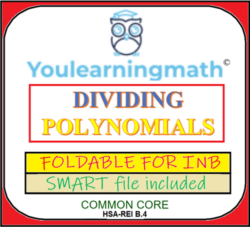 Dividing Polynomials: Foldable for INB + SMART Notebook File - Amped Up ...