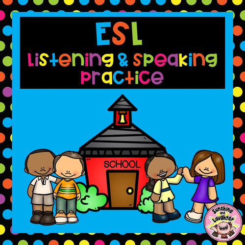 ESL - Listening and Speaking Practice - Amped Up Learning