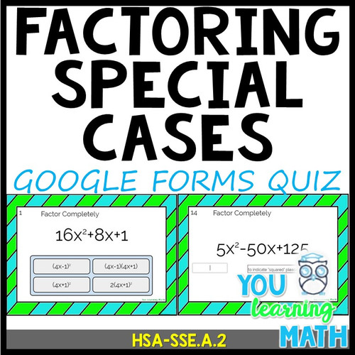 Factoring Sums and Differences of Cubes: GOOGLE Forms Quiz - 20 ...