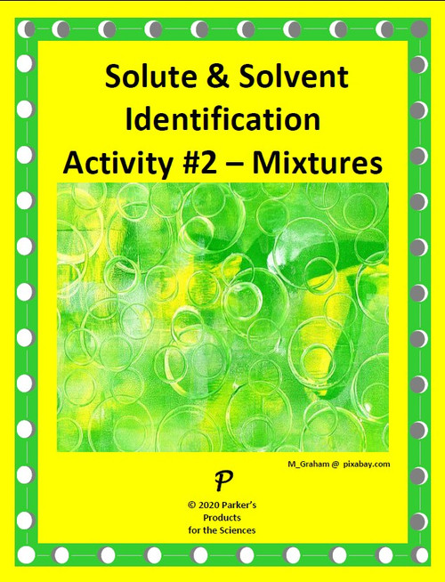 Solute & Solvent Identification Activity #1 - Mixtures - Amped Up Learning