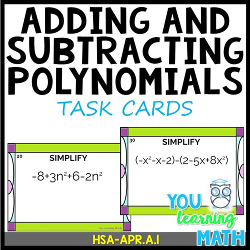 Adding and Subtracting Polynomials: 30 Task Cards - Amped Up Learning