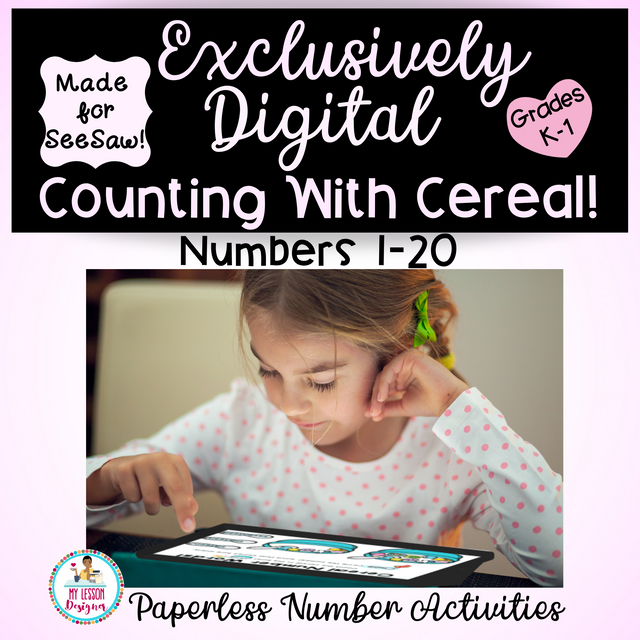 Exclusively Digital-SeeSaw Counting With Cereal | Distance Learning