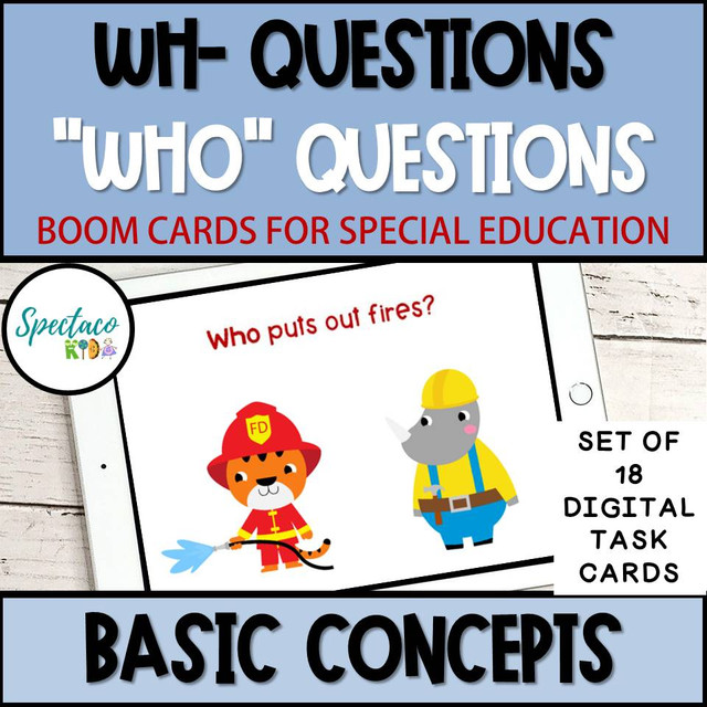Wh- Questions: WHO QUESTIONS/ Basic concepts | BOOM Cards Community Helpers