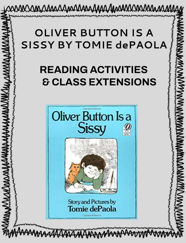 Oliver Button Is A Sissy by Tomie dePaola Reading Activities