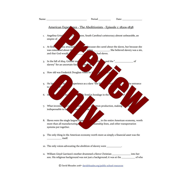 The Abolitionists - Episode 1: 1820s-1838 - Video Response Worksheet ...