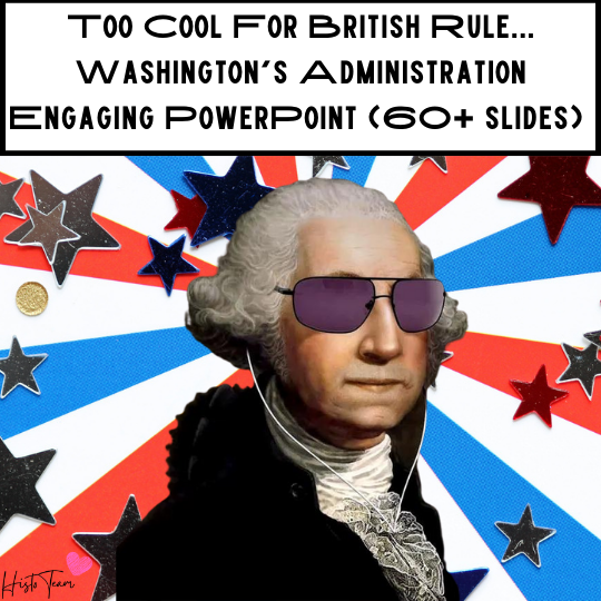George Washington's Presidency - Early Republic - U.S. History