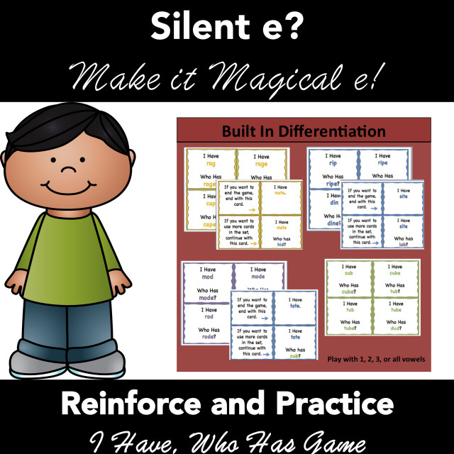 Silent e / Magic e / Bossy e Activity: I Have, Who Has? - Amped Up Learning