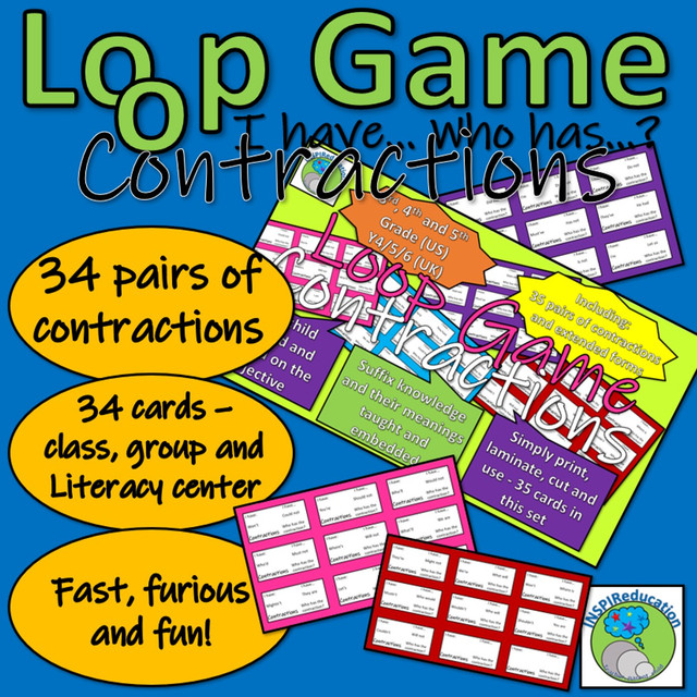 Contractions - Loop Game (I have.. Who has..?) 34 pairs of words to ...