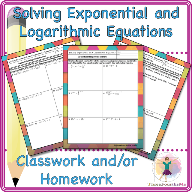 Solving Exponential and Logarithmic Equations Classwork / Homework ...
