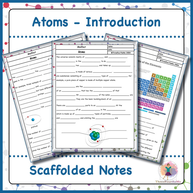 Atoms Introduction - Scaffolded Notes - Amped Up Learning