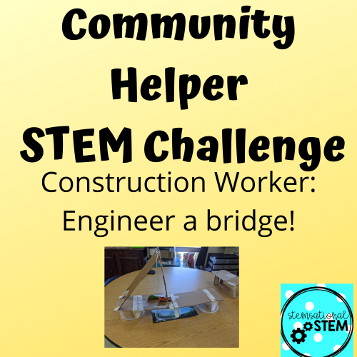 Community Helper - Construction Worker STEM Challenge - Amped Up Learning