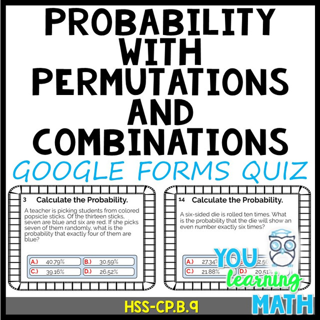 Probability with Permutations and Combinations: GOOGLE Forms Quiz - 20 ...