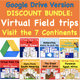 Discount Bundle- Google Drive Version, Virtual Field Trip to the 7 ...