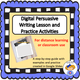 Digital Persuasive Writing Lesson and Practice Activities in Google Slides