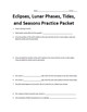 Eclipses, Lunar Phases, Tides, and Seasons Practice Packet