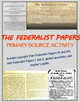 Federalist Papers primary source analysis activity - Amped Up Learning