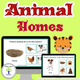 Animals and Their Homes- 2 Level Matching- Boom Cards- With Real Images