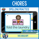 Boom Cards™ – Chores Vocabulary - Spelling Practice | Audio