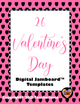 Valentine's Day Virtual Cards (26 templates) Jamboard