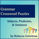 Two Crossword Puzzles on Subjects, Predicates, and Sentences