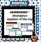 Attendance Tracker Question of the Day Jamboard September