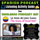 Listening Activity Guide | Duolingo Spanish Podcast #37: La reina del ...