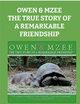 Owen & Mzee: True Story of Friendship 4.50 - Amped Up Learning
