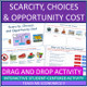 Scarcity Choices Opportunity Cost Economics Google Slides Drag and Drop ...