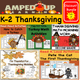 K - 2 Thanksgiving Bundle - Amped Up Learning