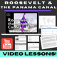 Panama Canal and Roosevelt's Big Stick Policy | VIDEO & ACTIVITY!!