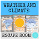 Weather and Climate: Escape Room