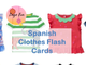 Spanish Clothes Flash Cards
